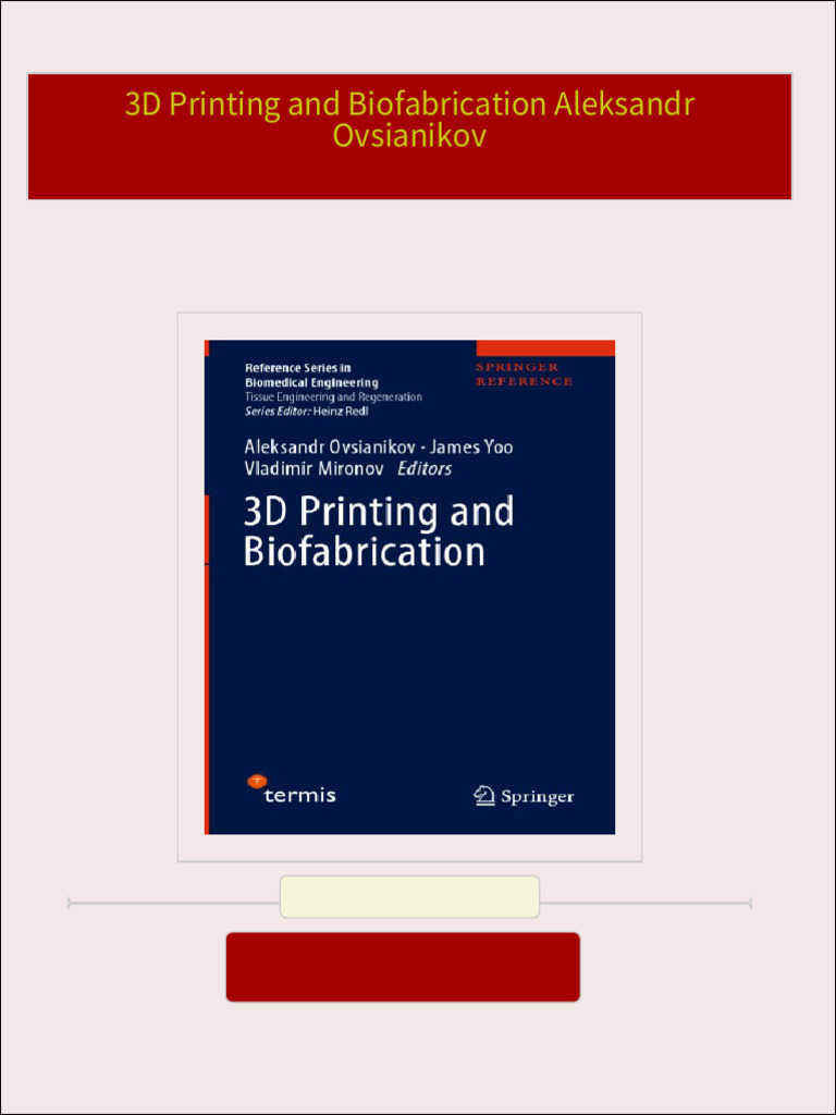 PDF 3D Printing and Biofabrication Aleksandr Ovsianikov download | PDF ... PDF 3D Printing and Biofabrication Aleksandr Ovsianikov download | PDF ...