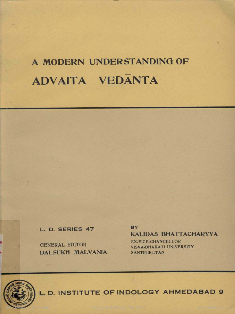Advaita - Vedanta., A Modern Understanding Kalidas Bhattacahrya | PDF
