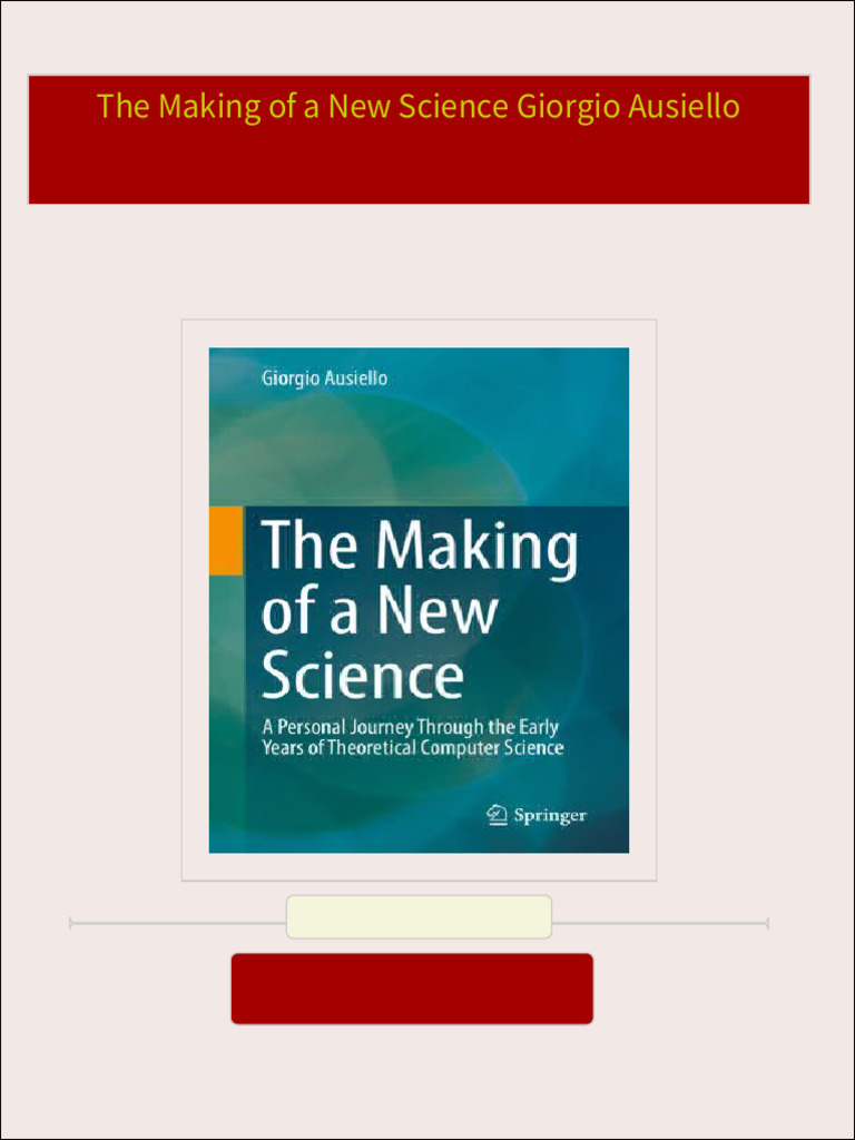 Full download The Making of a New Science Giorgio Ausiello pdf docx ... Full download The Making of a New Science Giorgio Ausiello pdf docx ...