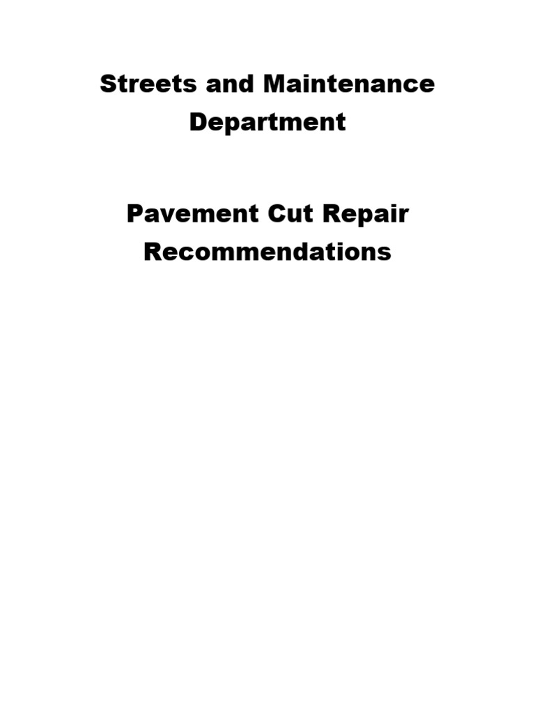 Pavement Cut Repair Recommendation Details | PDF