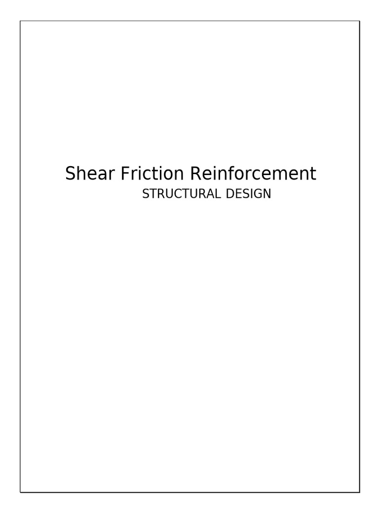 Shear Friction Reinforcement report | PDF | Friction | Concrete