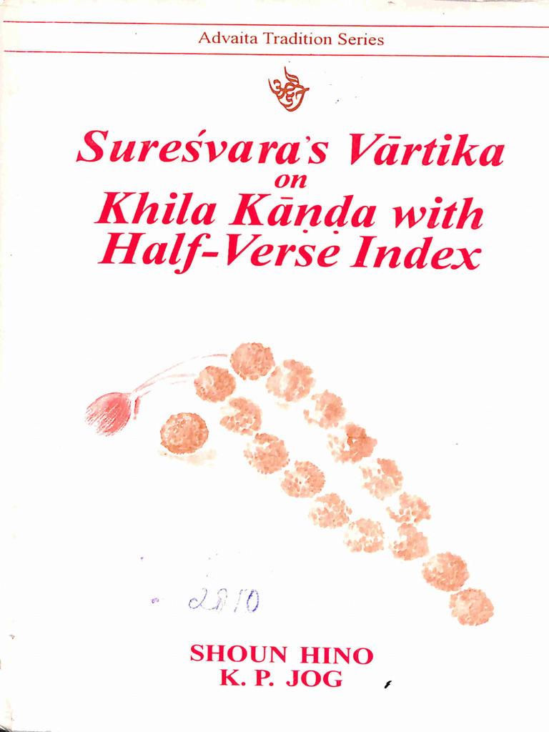 Suresvara's Vartika On Khila Kanda With Half Verse Index - SHoun Hino K ...