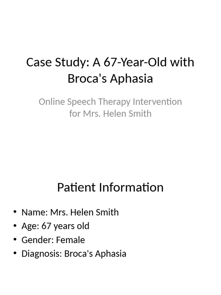 Online Therapy for Broca's Aphasia Case Study | PDF