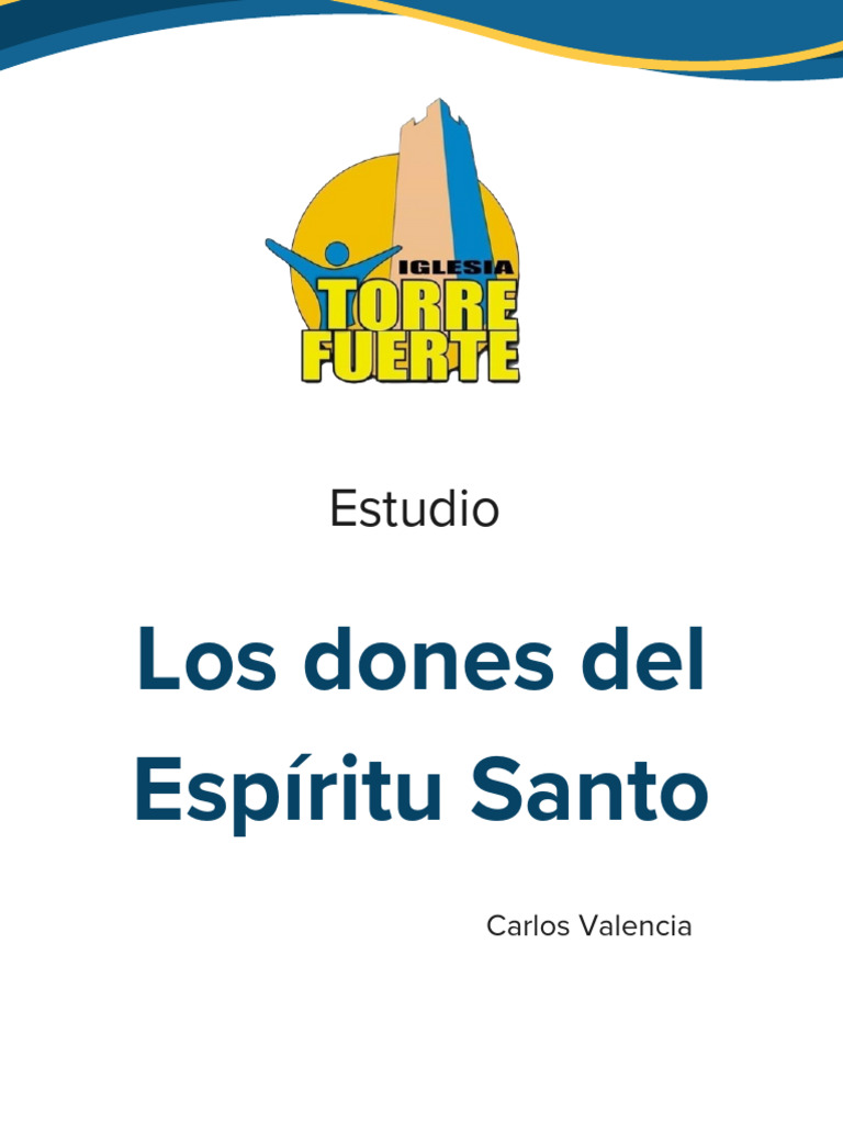 Dones del Espíritu Santo: Revelación y Poder | PDF | Bautismo Con El ...