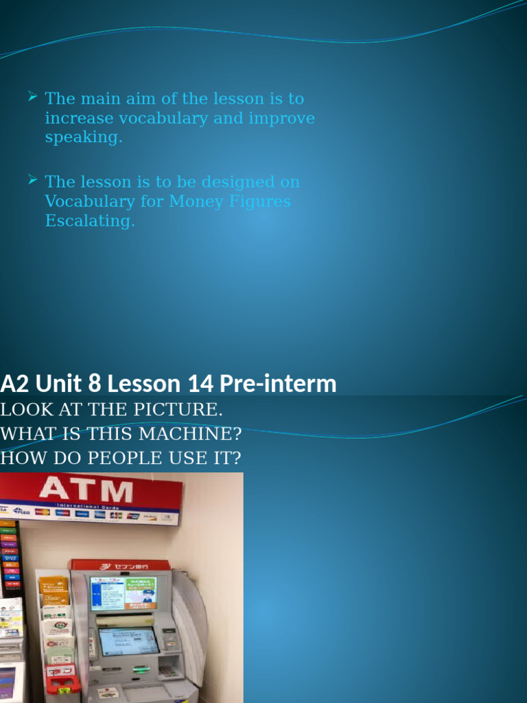 A2 Unit 8 Lesson 14 Pre-Interm | PDF | Money | Credit Card