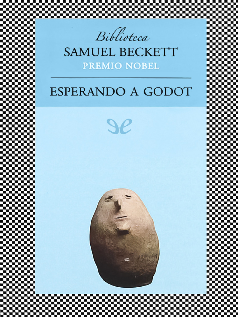 Análisis De Esperando A Godot De Beckett Pdf Samuel Beckett