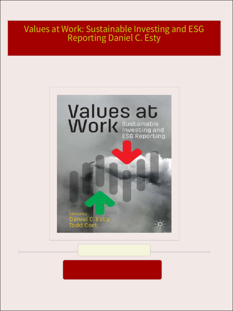 Download Complete Values at Work: Sustainable Investing and ESG ... Download Complete Values at Work: Sustainable Investing and ESG ...