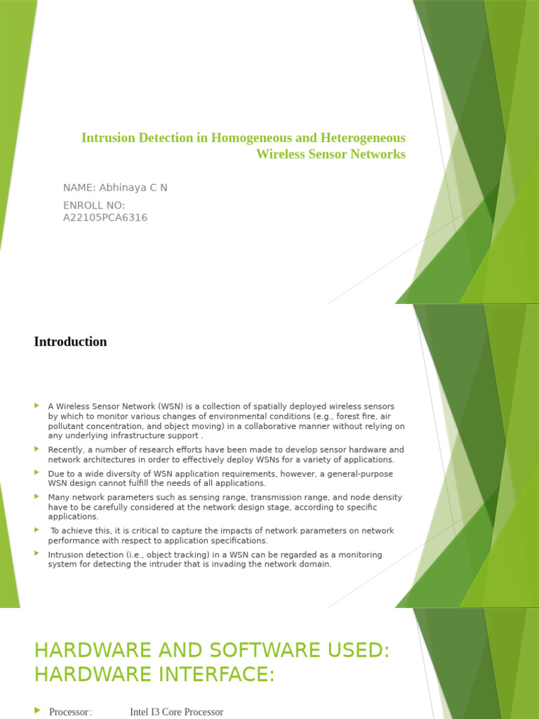 Intrusion Detection In Homogeneous And Heterogeneous Wireless Sensor