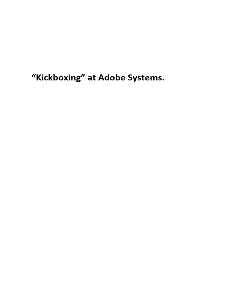 Kickboxing at Adobe Systems | PDF
