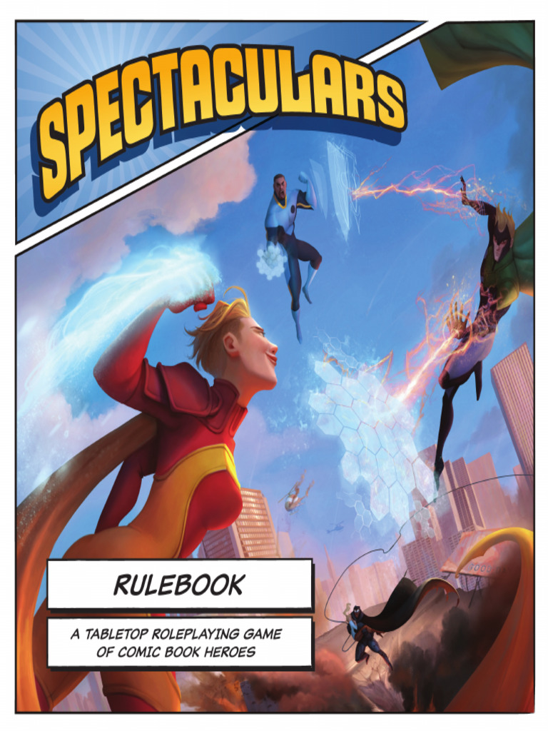 Spectaculars - Game Rulebook | PDF | Hero | Narration