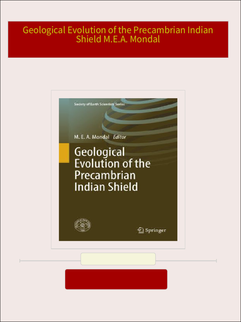 Where can buy Geological Evolution of the Precambrian Indian Shield M.E.A. Mondal ebook with ...