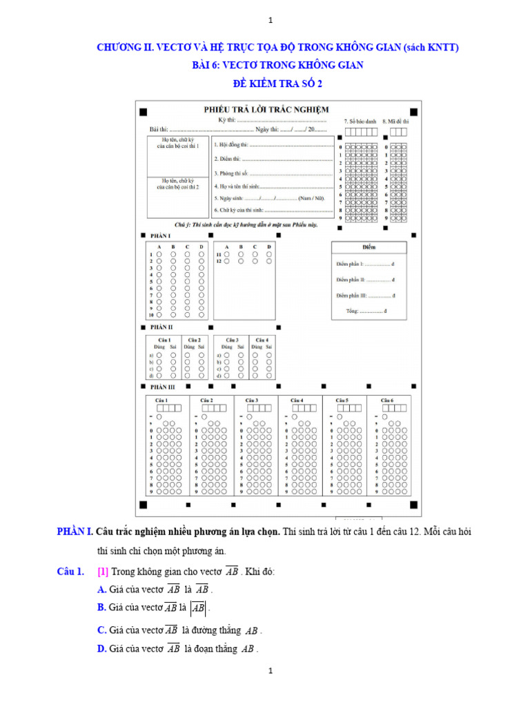 LG đề 2 Chương II Vecto và hẹ trục tọa độ trong không gian Bài 6 Véc tơ trong không gian ĐỀ KIỂM ...