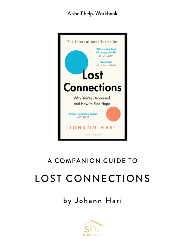 Shelf+help +Clubhouse+Workbook+-+Lost+Connections | PDF | Psychological Trauma | Mental Health