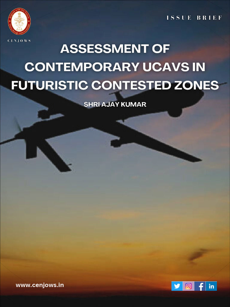 Assessment of Contemporary UCAVs in Futuristic Contested Zones ...