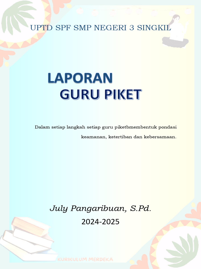 1. LAPORAN PIKET JULY sem 2 | PDF