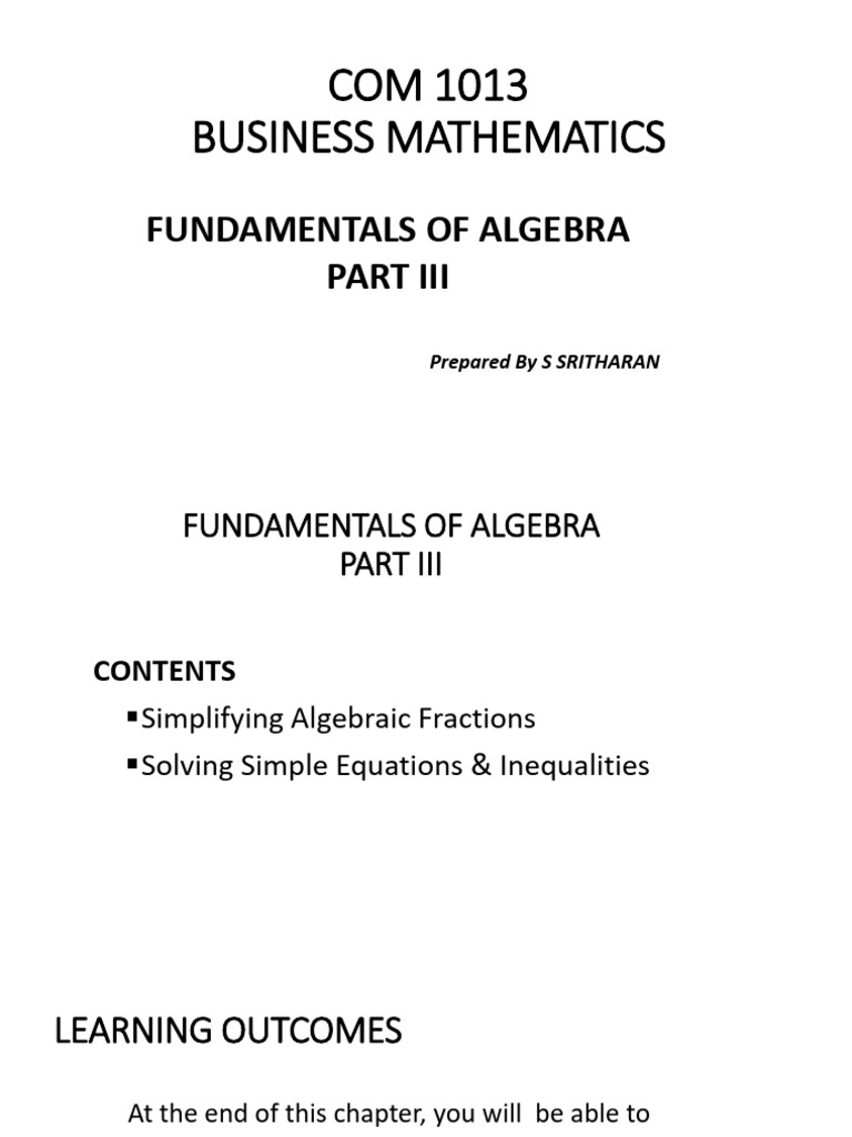 LMS - Part III - Fundamentals of Algebra | PDF | Equations | Inequality (Mathematics)