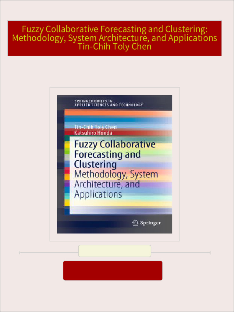 Download Complete Fuzzy Collaborative Forecasting And Clustering Methodology System