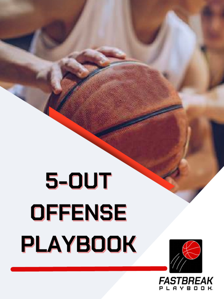 5 Out Offense PlayBook | PDF | Team Sports | Ball Games