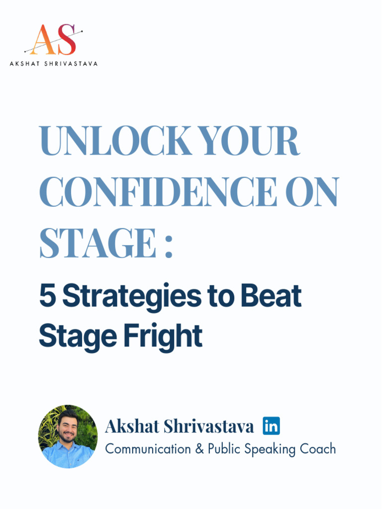 5 Strategies To Beat Stage Fright | PDF | Public Speaking | Body Language