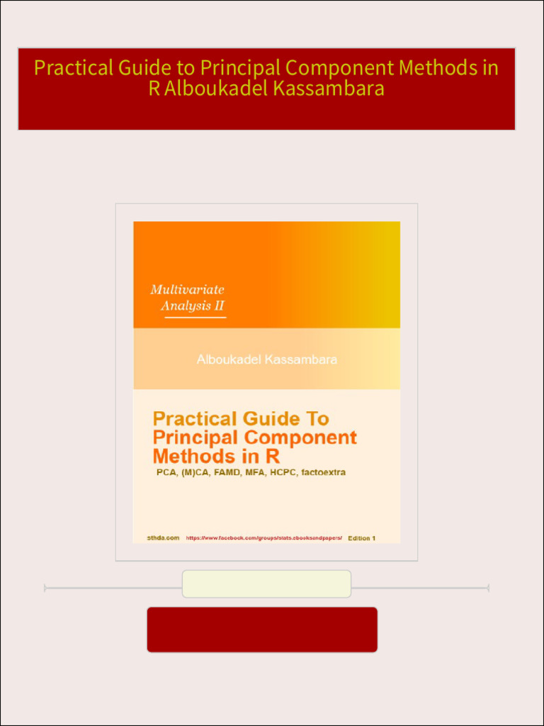 Instant Access to Practical Guide to Principal Component Methods in R ... Instant Access to Practical Guide to Principal Component Methods in R ...