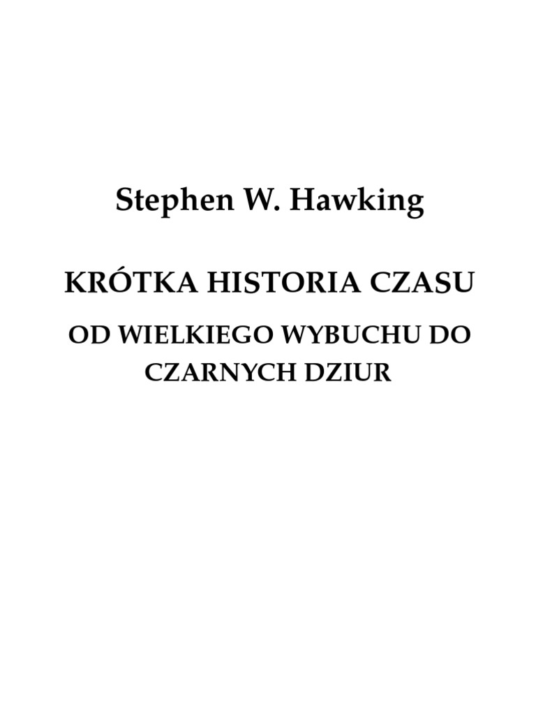 Hawking, Stephen W. - Krotka Historia Czasu | PDF