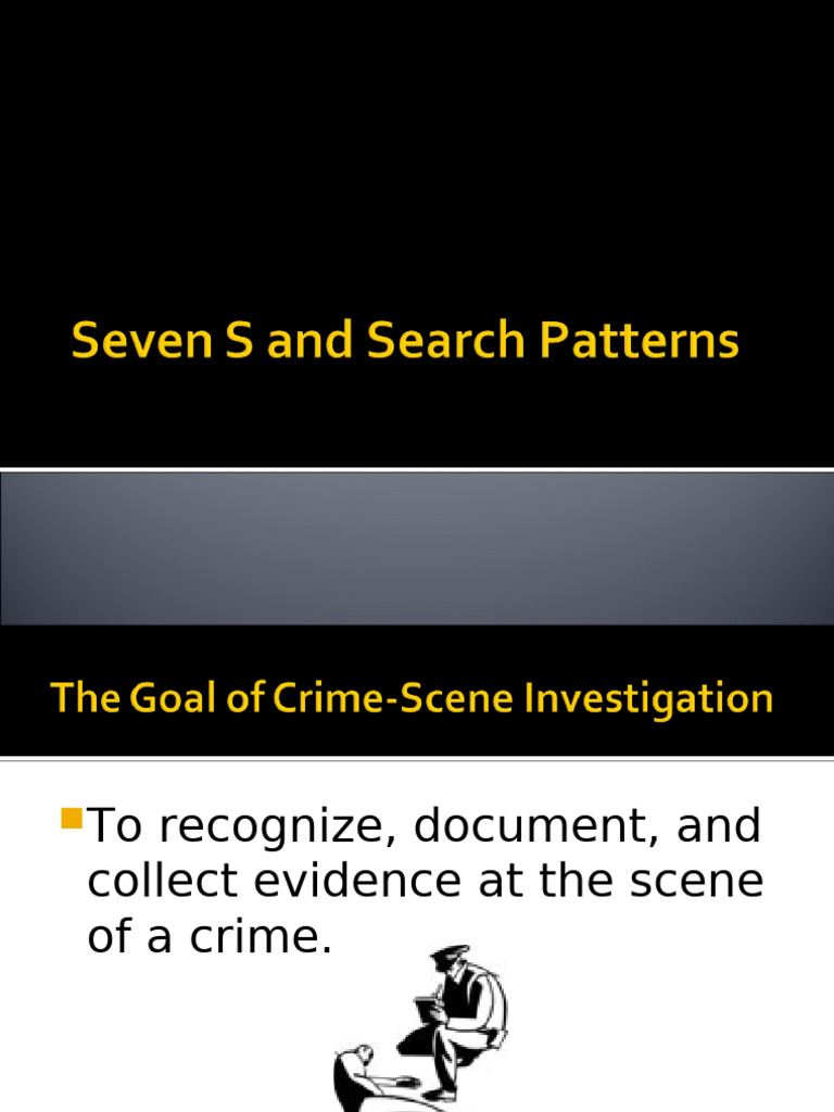 Seven S | PDF | Crime Scene | Forensic Science