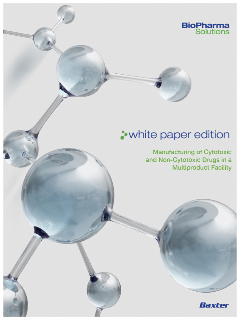 Baxter Cyto NonCyto Whitepaper | PDF | Food And Drug Administration ...