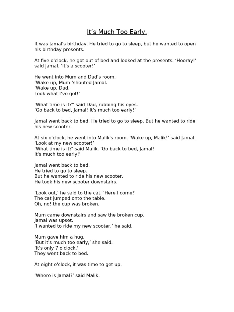 It Is Much Too Early Script | PDF