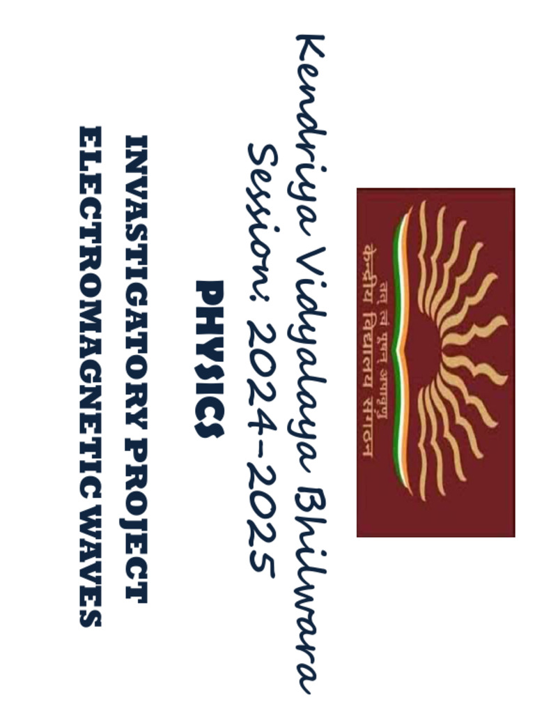 Electromagnetic Waves Investigatory Project | PDF | Electromagnetic ...