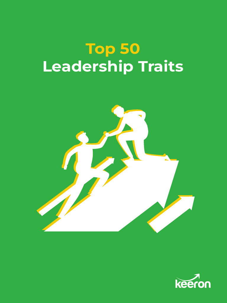 Top 50 Leadership Traits - Resource | PDF | Leadership | Intuition
