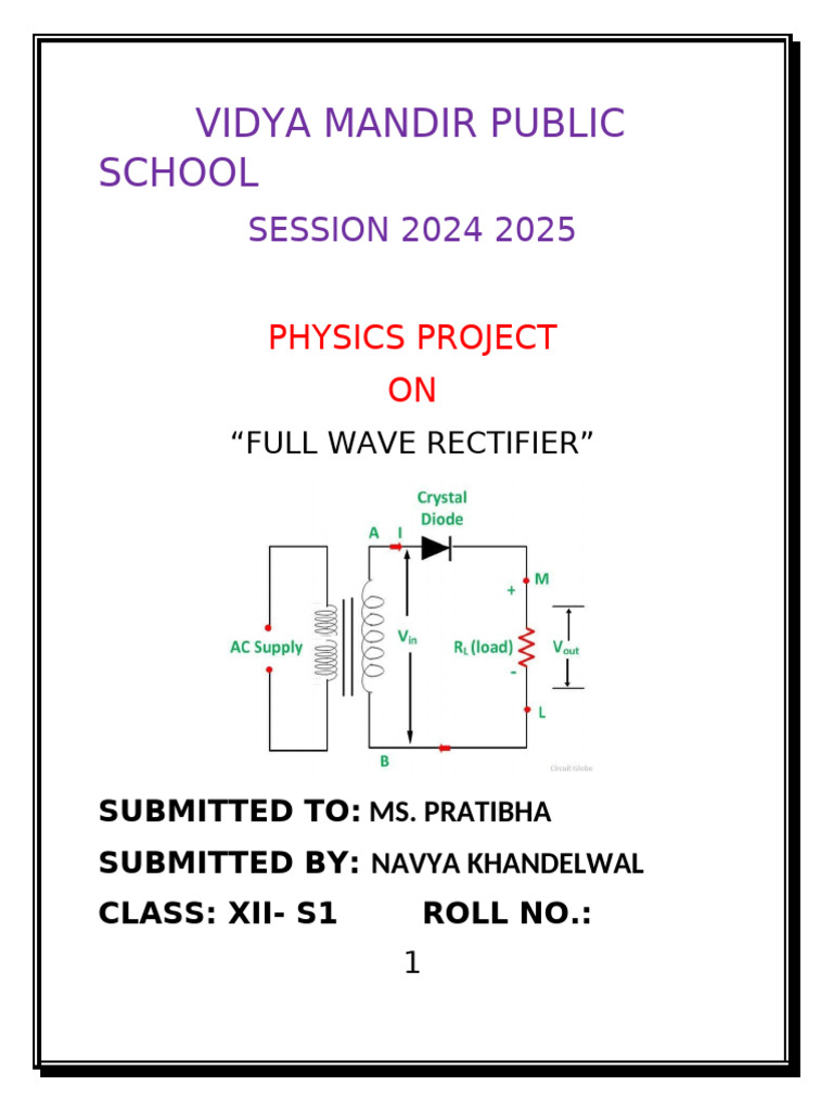 Physics Project File Xii S1 | PDF | Rectifier | Diode