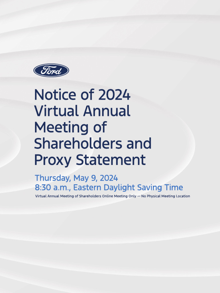 Notice of The 2024 Virtual Annual Meeting of Shareholders and Proxy Statement | PDF | Ford Motor ...