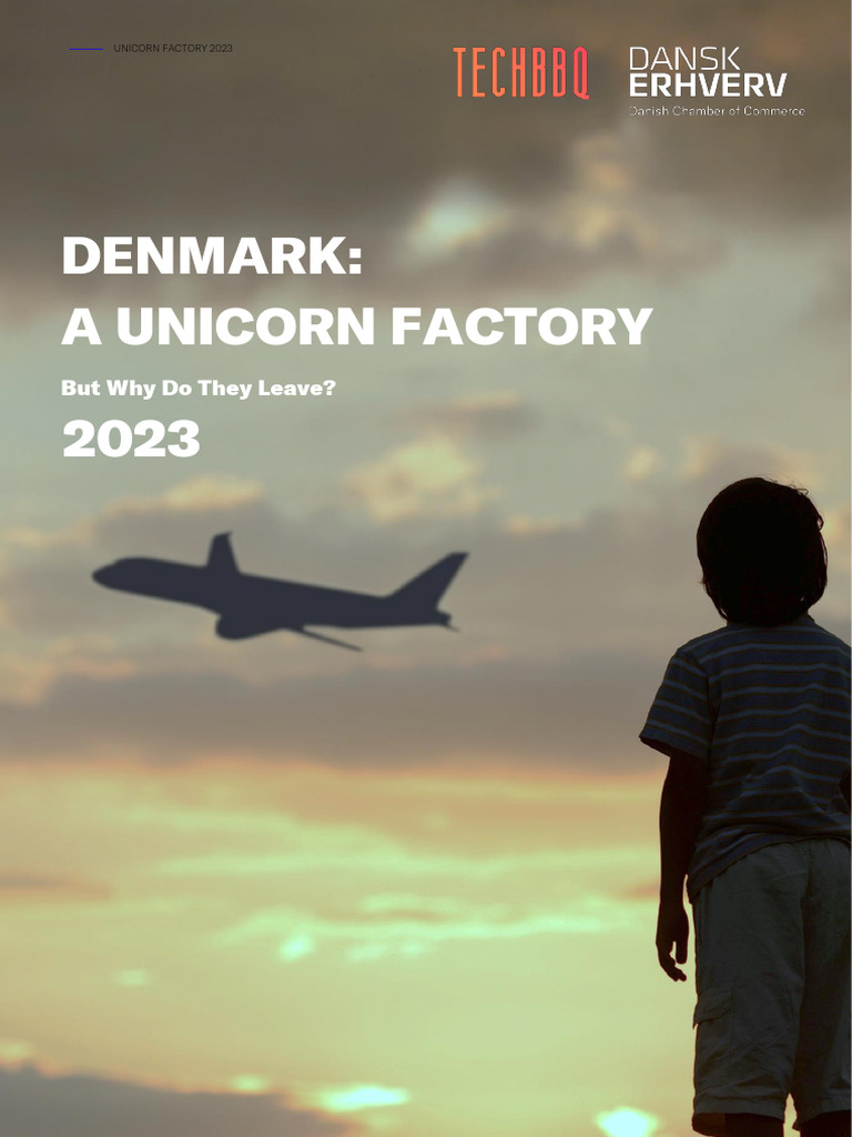 Danish Chamber of Commerce Denmark A Unicorn Factory 2023 | PDF | Cost ...