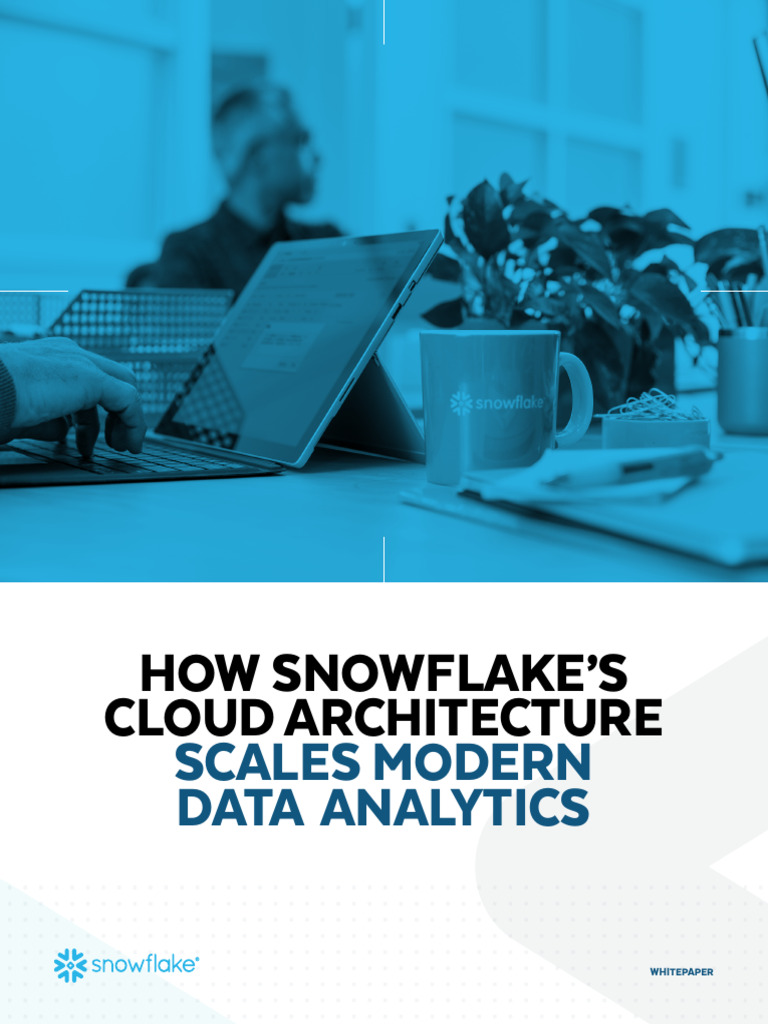how-snowflakes-cloud-architecture-scales-modern-data-analytics | PDF | Computer Cluster | Cloud ...
