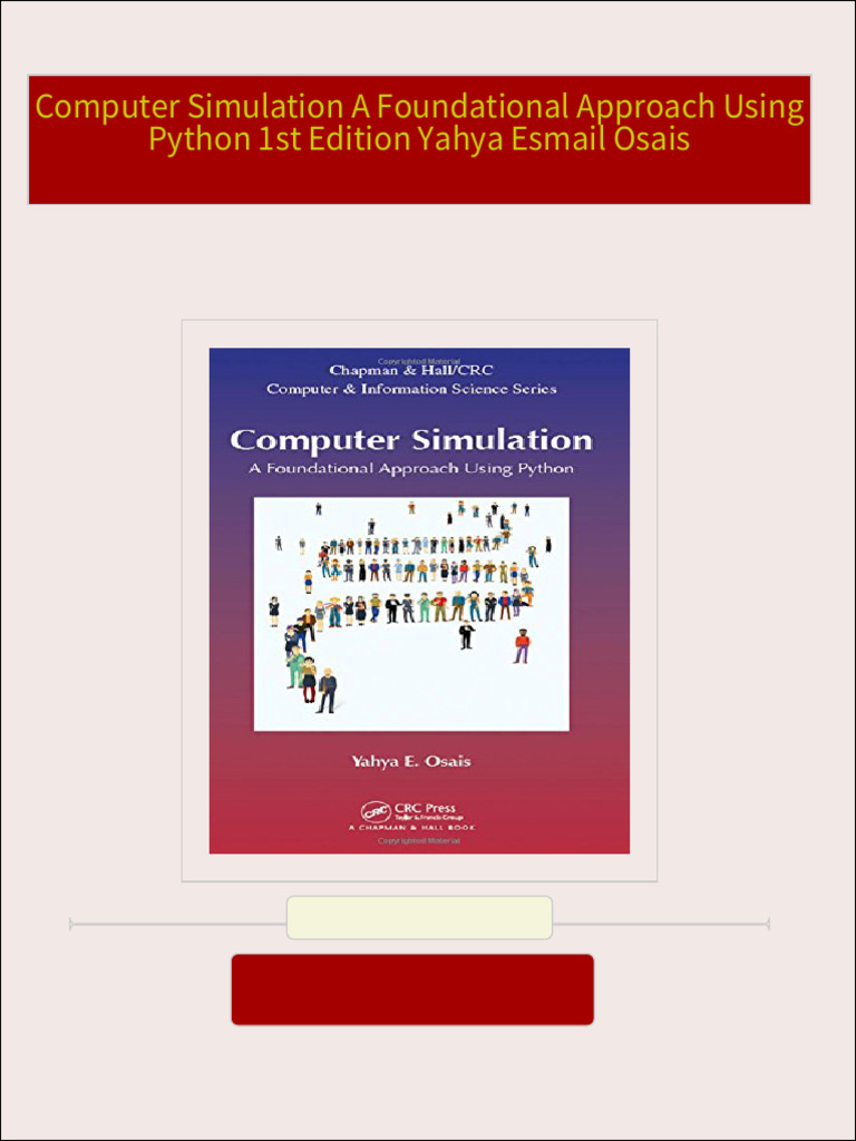 Where Can Buy Computer Simulation A Foundational Approach Using Python 1st Edition Yahya Esmail
