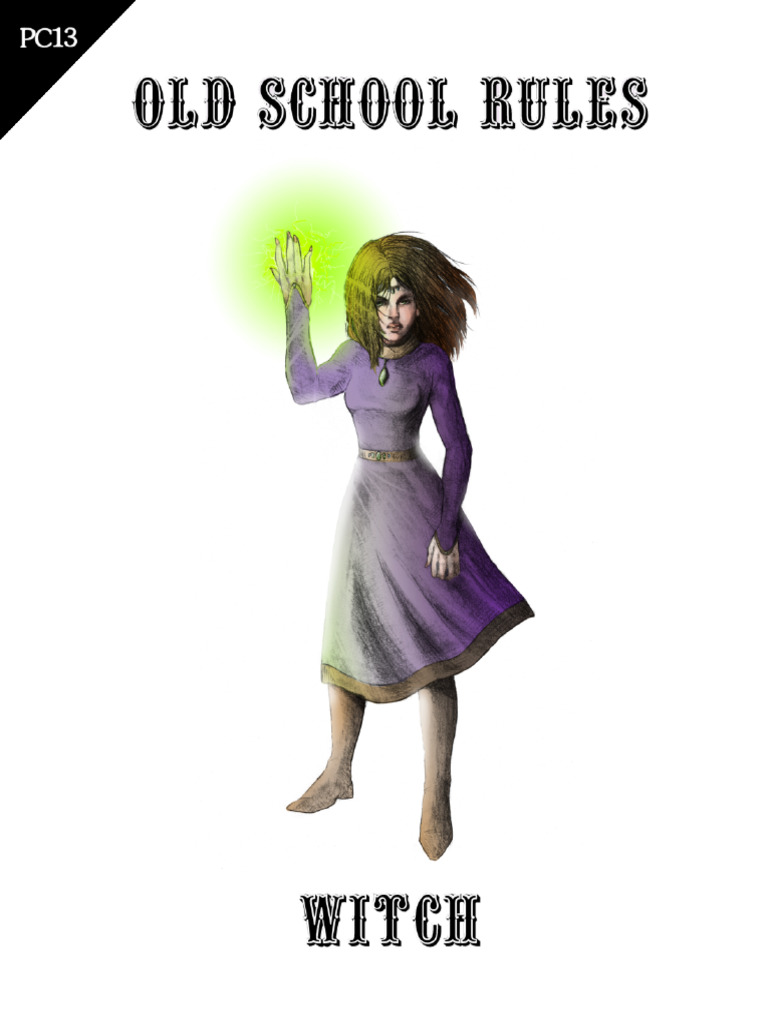 PC13 - The OSR Witch Class | PDF