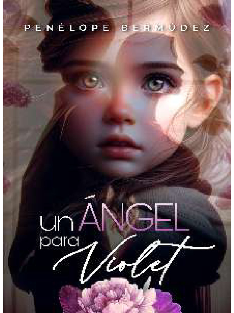 Un Angel para Violet - Penelope Bermudez | PDF