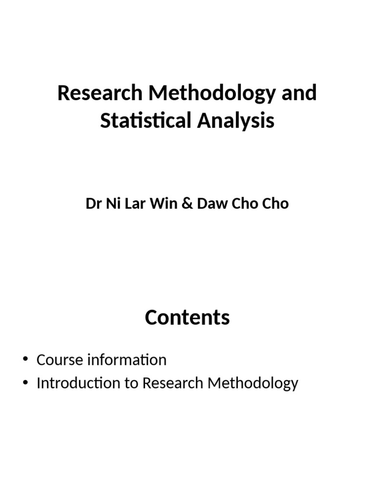 Research Methodology and Statistical Analysis: DR Ni Lar Win & Daw Cho Cho | PDF | Methodology ...