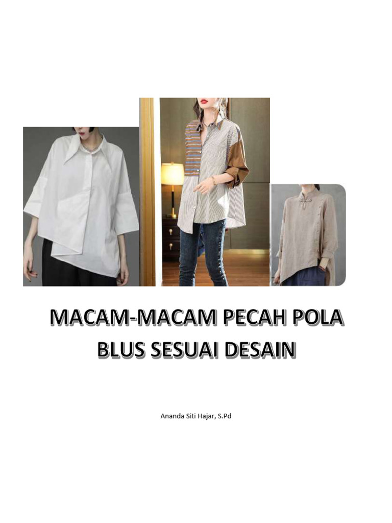 Handout Macam-Macam Pecah Pola Blus Sesuai Desain | PDF