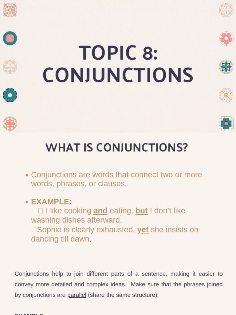 TOPIC 8-CONJUNCTIONS | PDF | Grammatical Number | Clause