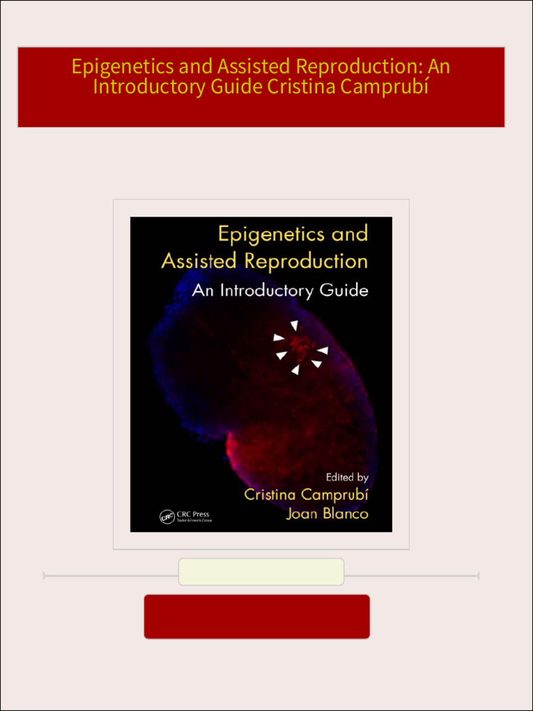 Instant download Epigenetics and Assisted Reproduction: An Introductory ... Instant download Epigenetics and Assisted Reproduction: An Introductory ...