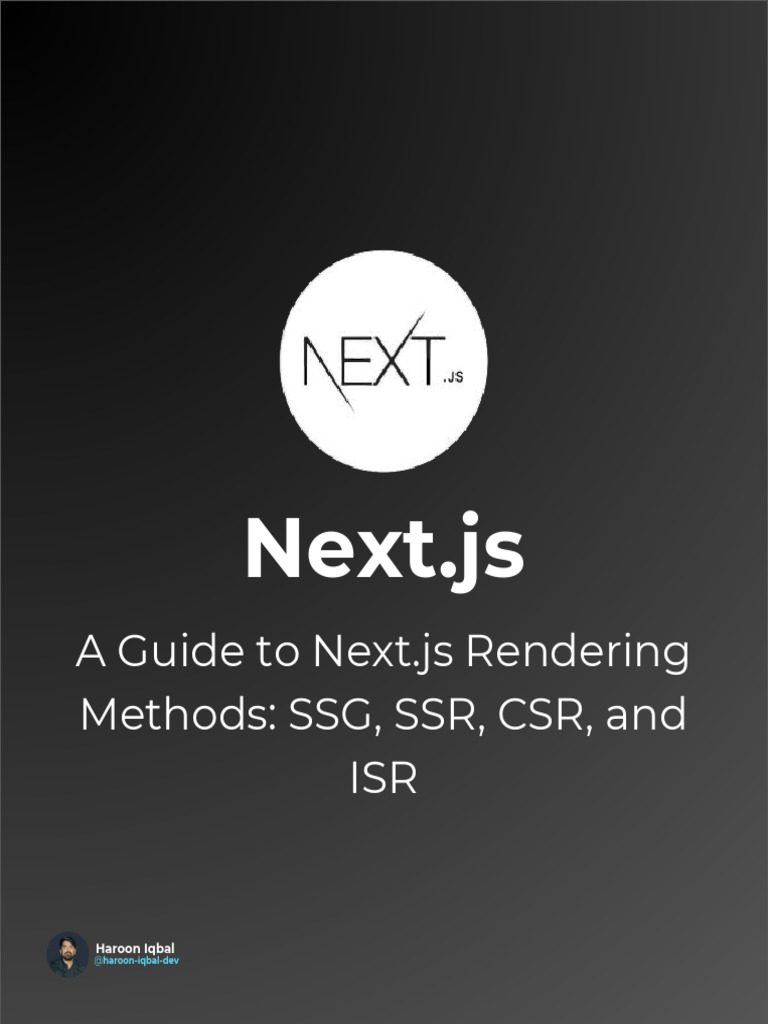 Next - Js Rendering Methods - SSG, SSR, CSR, and ISR | PDF | Dynamic ...