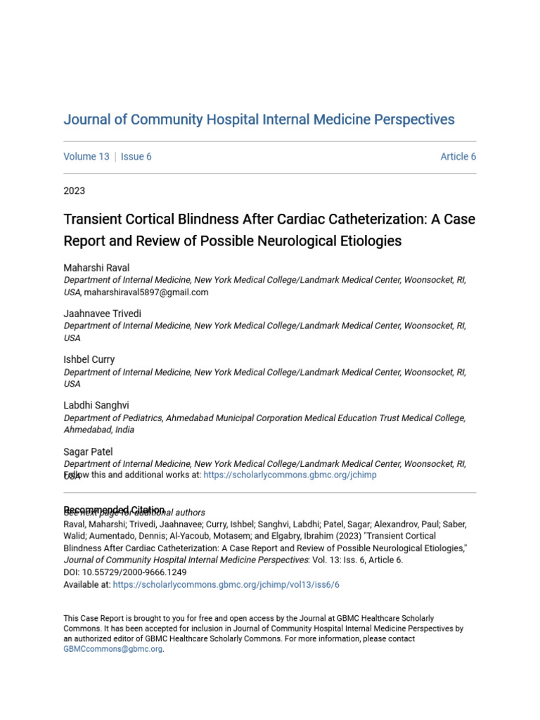 Transient Cortical Blindness After Cardiac Catheterization: A Case ...