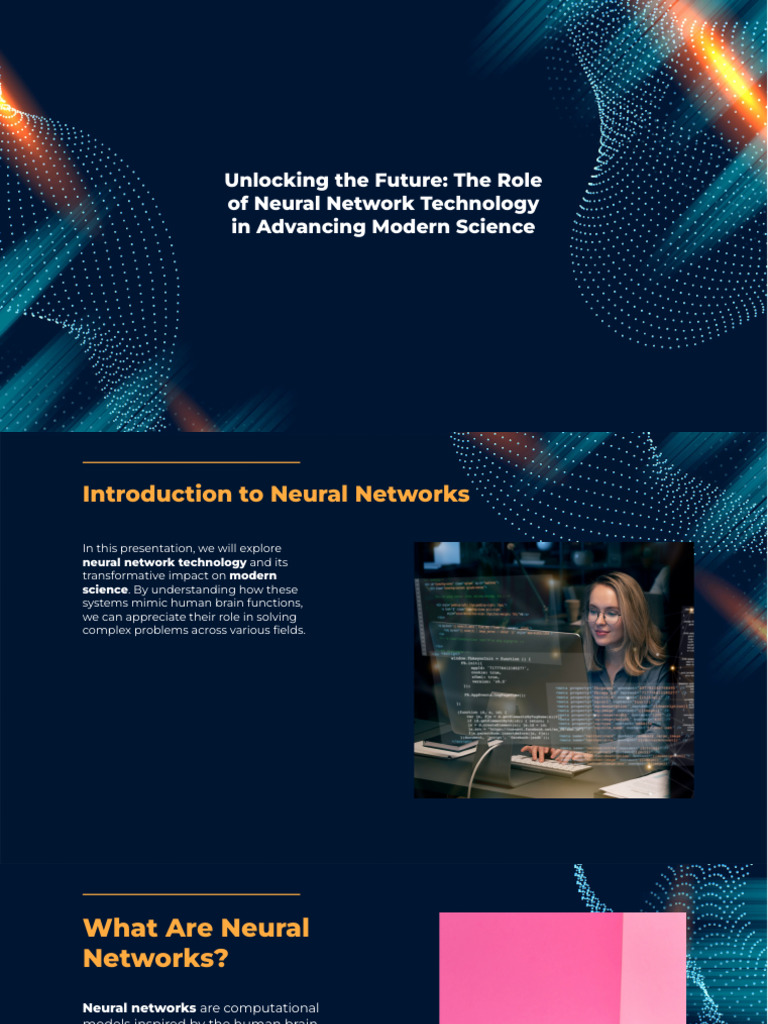 slidesgo-unlocking-the-future-the-role-of-neural-network-technology-in-advancing-modern-science ...