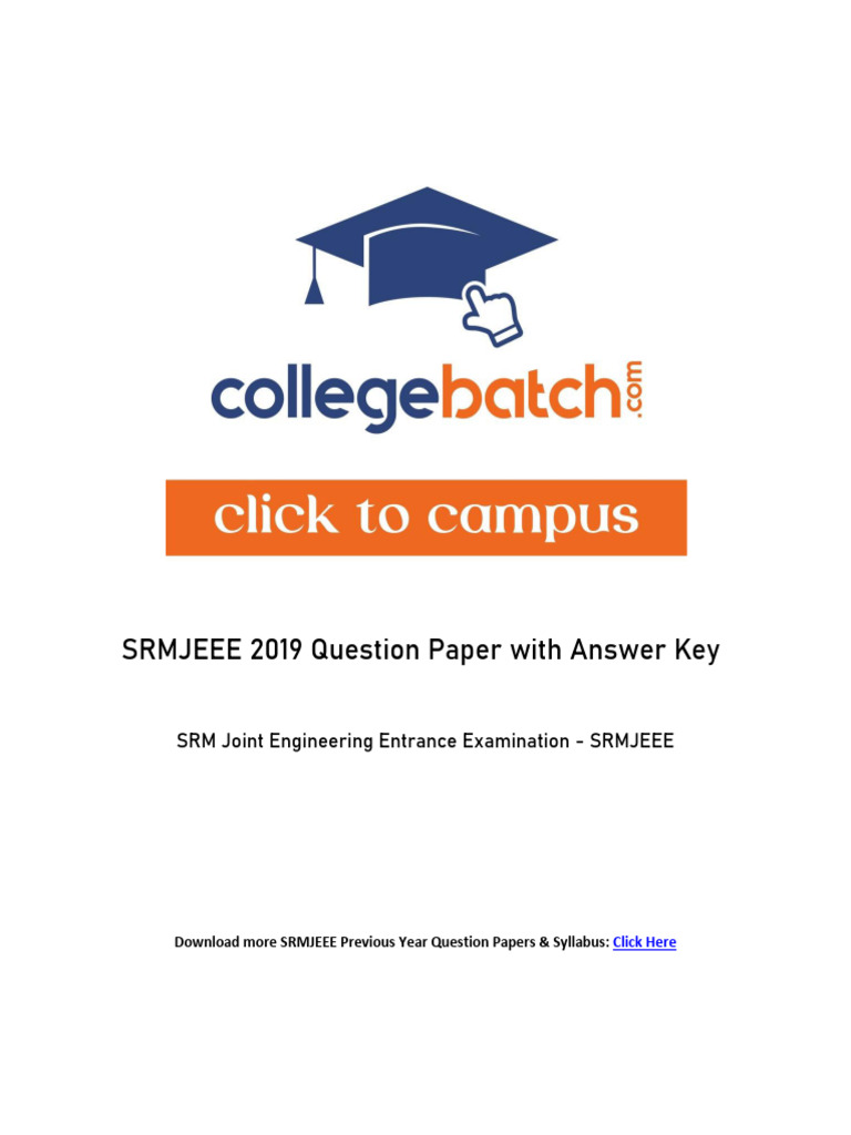 SRMJEEE 2019 Question Paper & Answers | PDF | Electron | Electronvolt