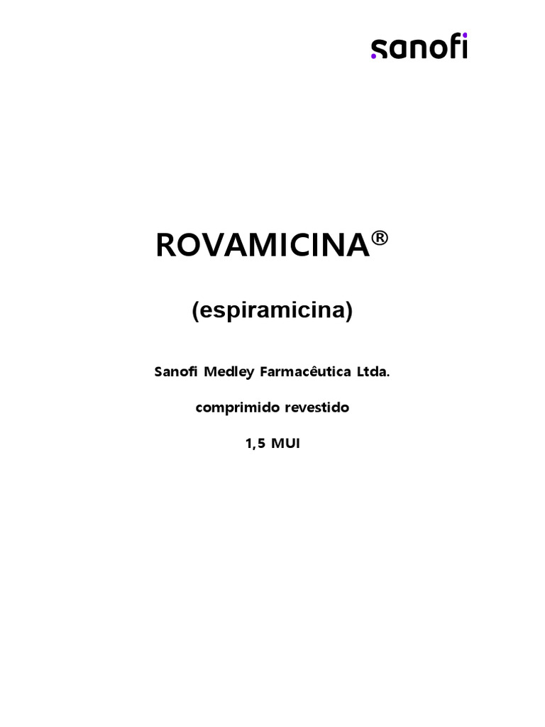 ROVAMICINA® (Espiramicina) Sanofi Medley Farmacêutica Ltda. Comprimido ...