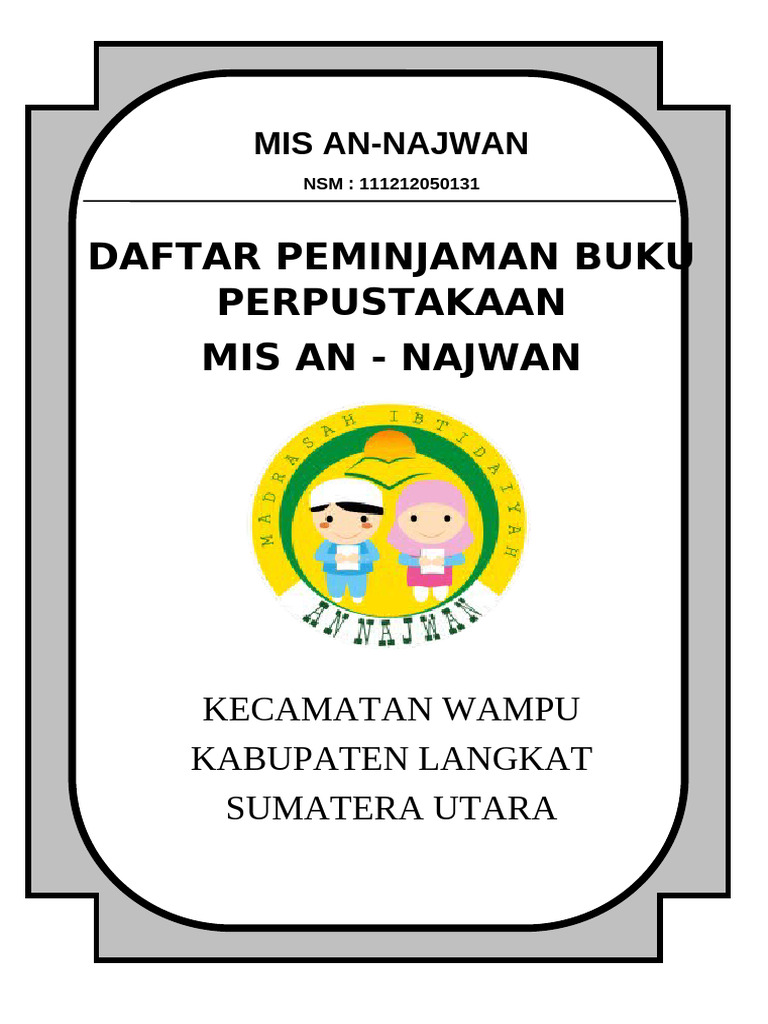 Daftar Peminjaman Buku MIS An-Najwan | PDF