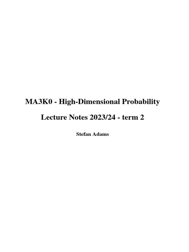 High Dimensional Probability MA3K0 Notes 3 | PDF | Variance ...