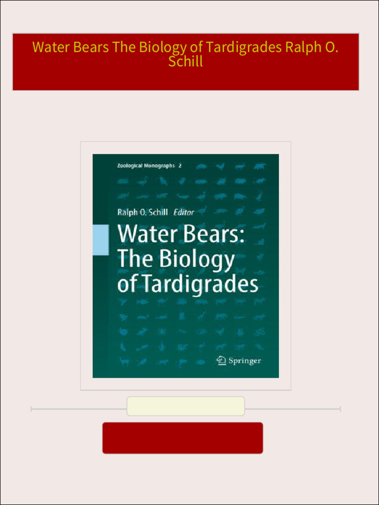 Instant download Water Bears The Biology of Tardigrades Ralph O. Schill ...