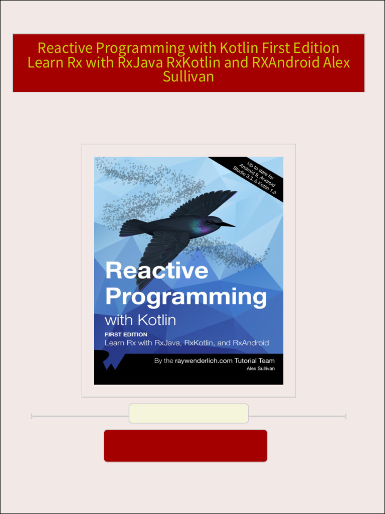 Ebooks File Reactive Programming With Kotlin First Edition Learn RX With RxJava RxKotlin and ...